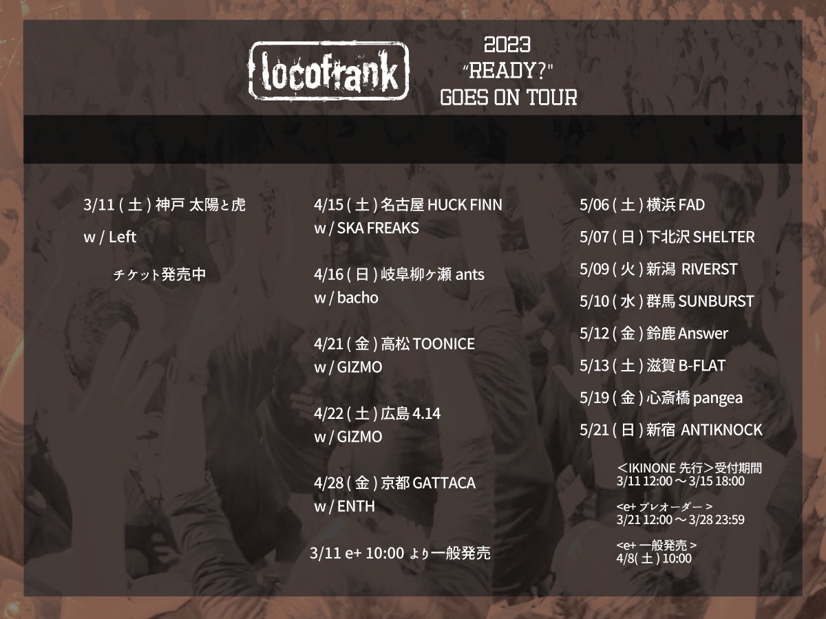locofrank presents“READY?” GOES ON TOUR出演決定 | ENTH Official Website