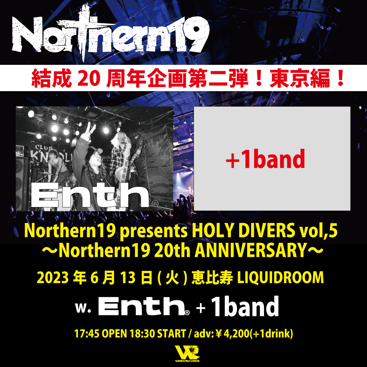 Northern19 presentsHOLY DIVERS vol,5 Northern19 20th ANNIVERSARY出演決定 | ENTH Official Website